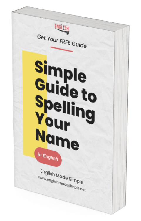 Free Gift: Simple Guide to Spelling Your Name - The Best English Listening Podcast - English ...